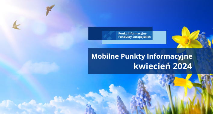 Mobilne punkty informacyjne w województwie opolskim – kwiecień 2024 r ...